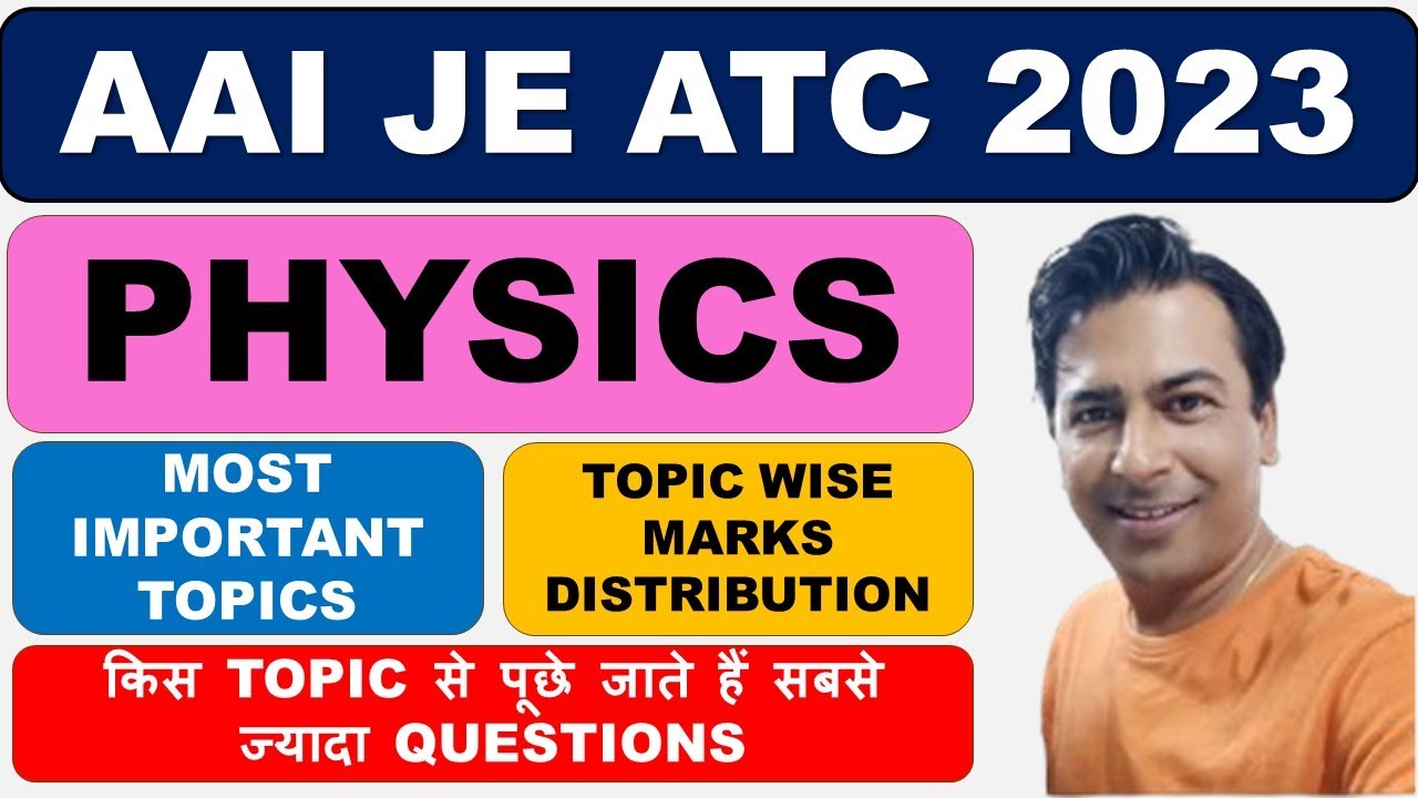 AAI ATC Physics Important Topics- Topic Wise Marks Distribution (AAI ATC 2023) - YouTube