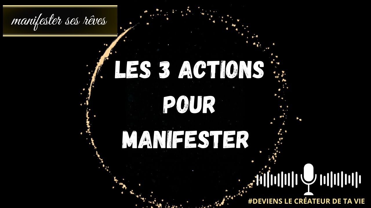 🎙️LES 3 SEULES CHOSES À FAIRE POUR MANIFESTER L'ABONDANCE ! | Choisir ...
