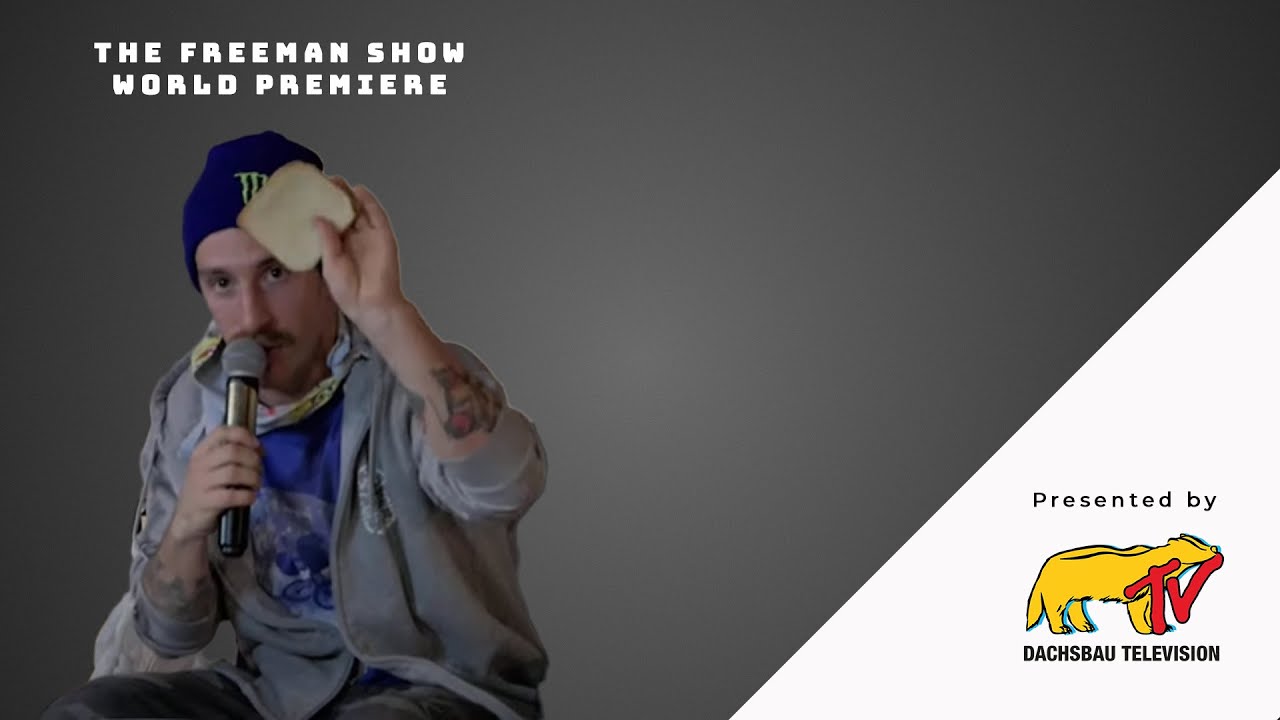 The Freeman Show World Premiere pres. by DachsbauTV - YouTube
