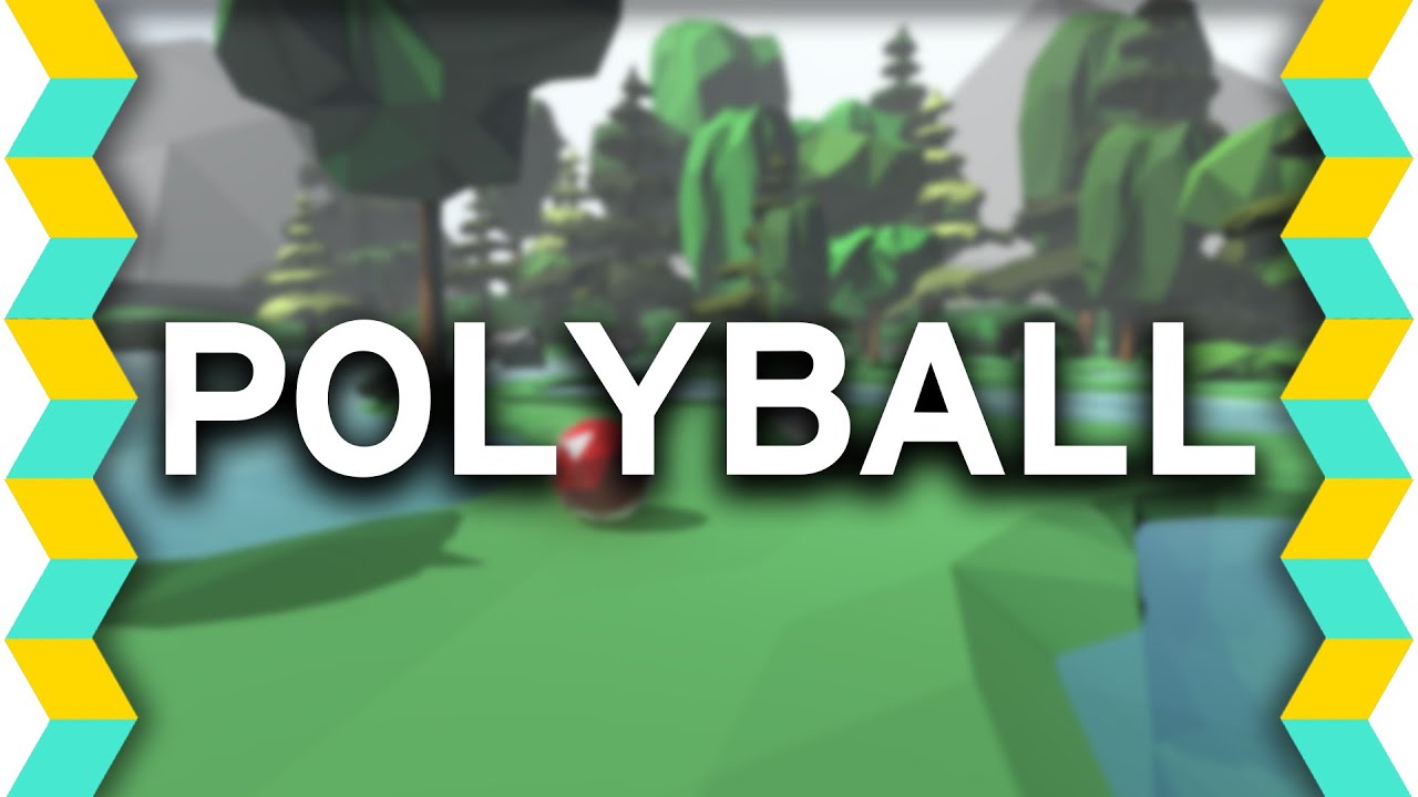 Polyball Early Access Review - Low poly rollin' MADNESS [Indie Bytes ...
