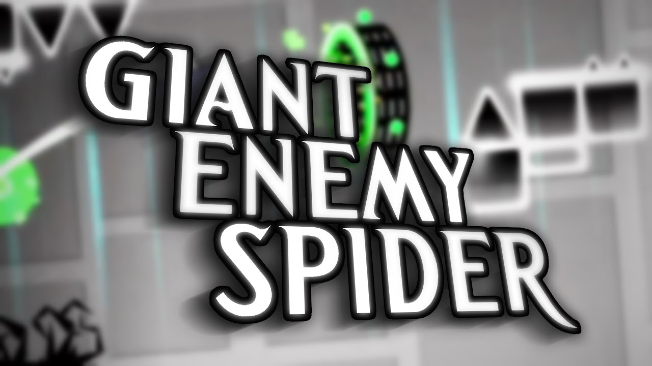 The Giant Enemy Spider | Geometry Dash - YouTube