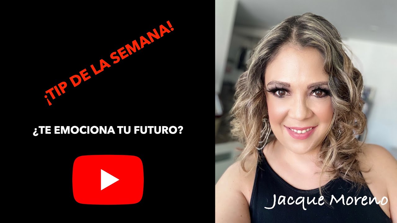 ¿TE EMOCIONA TU FUTURO? - YouTube