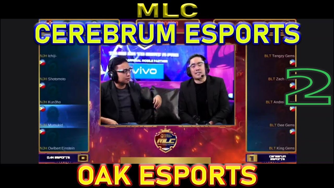 CEREBRUM ESPORTS VS OAK ESPORTS GAME#2 MLC TOP 4 ROUND ROBIN - YouTube