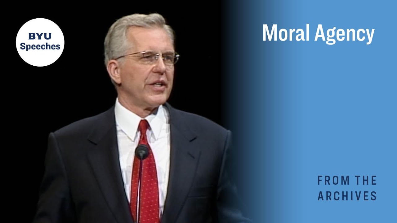 Moral Agency | D. Todd Christofferson | 2006 - YouTube