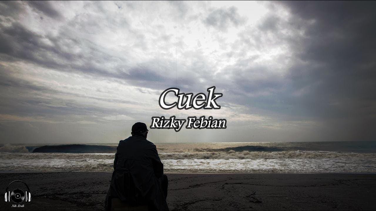 Cuek (Keroncong) - Rizky Febian (Lirik) - YouTube