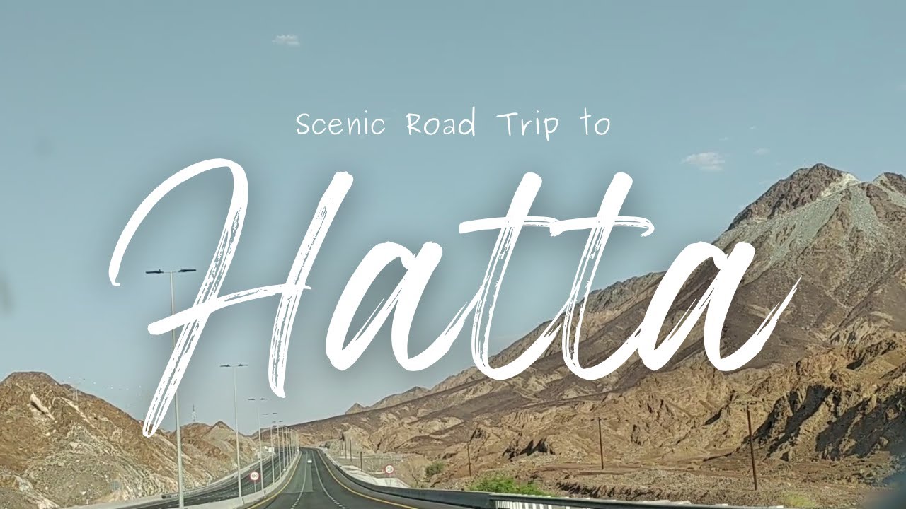 Drive through the Mountain Ranges - a Long Scenic Drive to Hatta ...