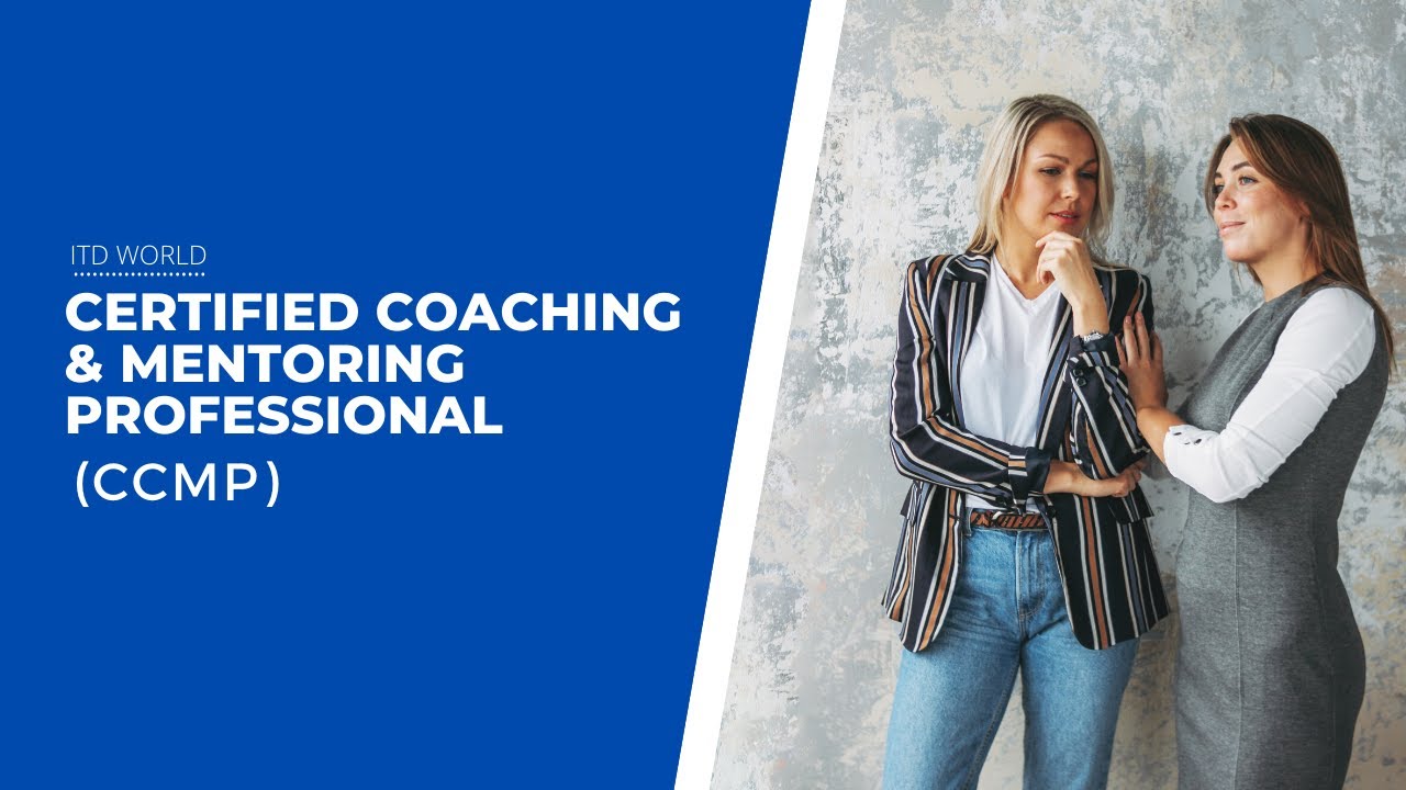Certified Coaching and Mentoring Professional (CCMP) Preview - YouTube