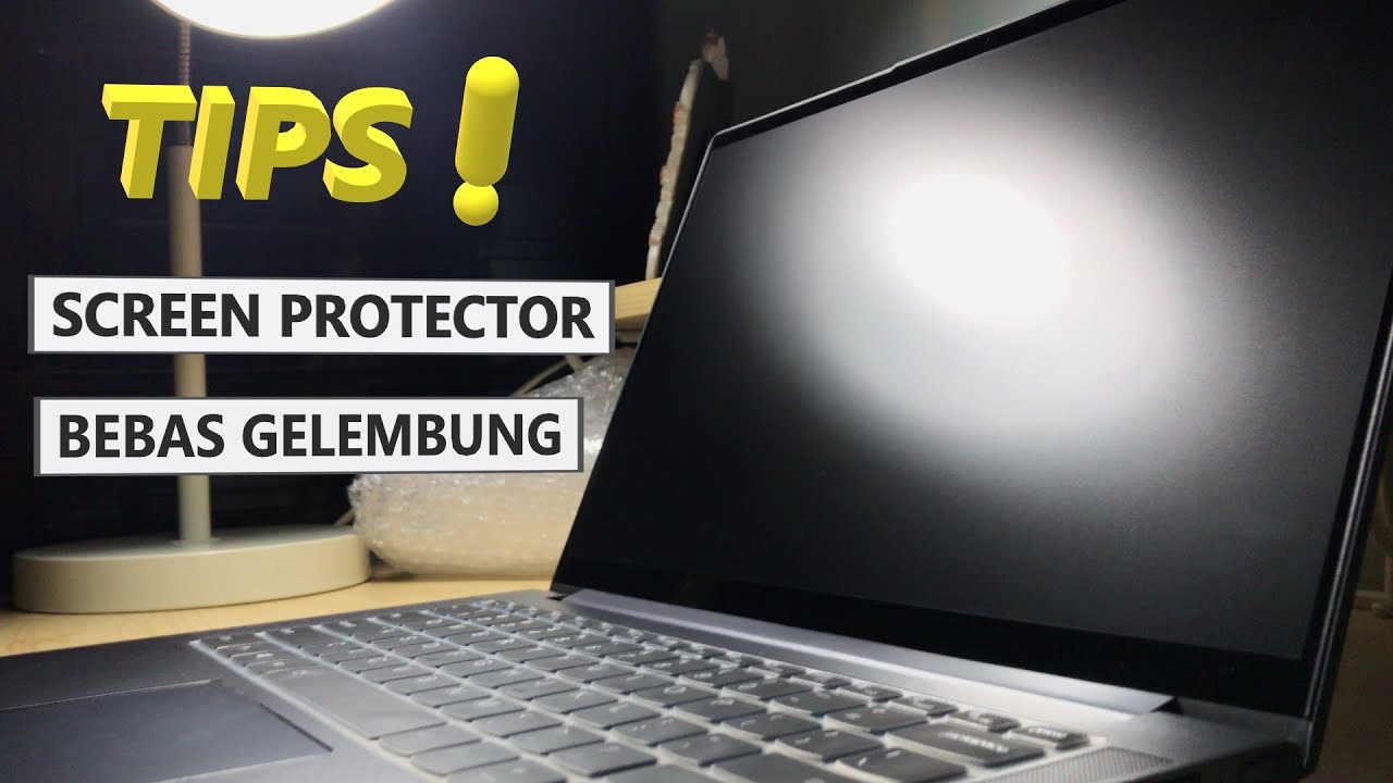 TIPS | Memasang Screen Protector Tanpa Gelembung - YouTube