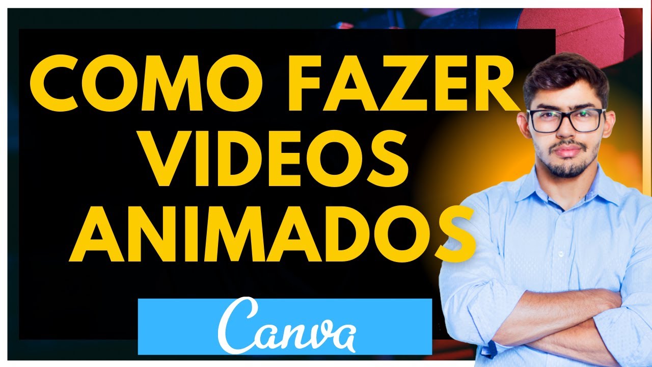 Como Fazer Videos Animados No Canva Tutorial 2021 Youtube