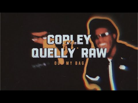 CORLEY - OUT MY BAG (FT. QUELLY RAW) [OFFICIAL MUSIC VIDEO] - YouTube