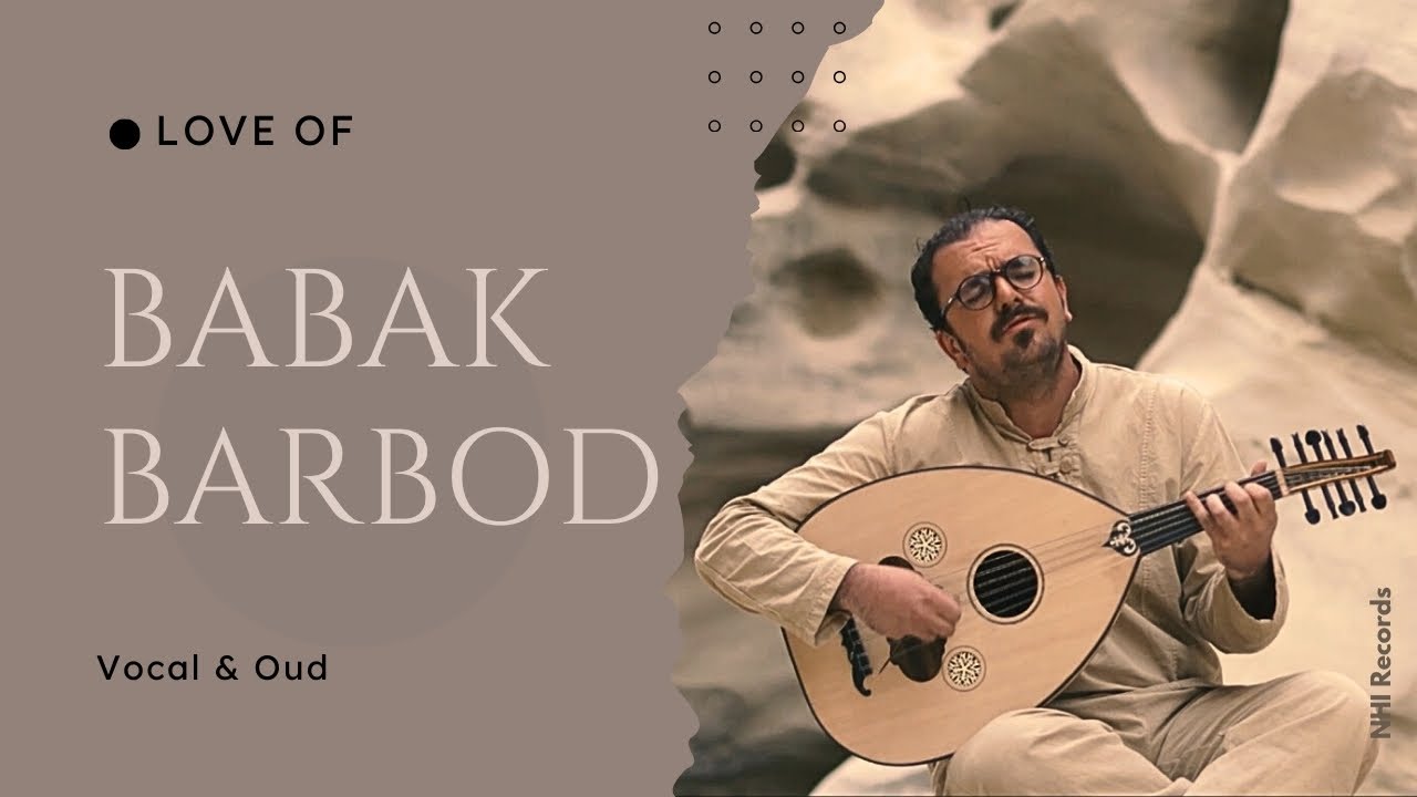 از دوست داشتن - بابک باربد | Love of - Babak Barbod - YouTube