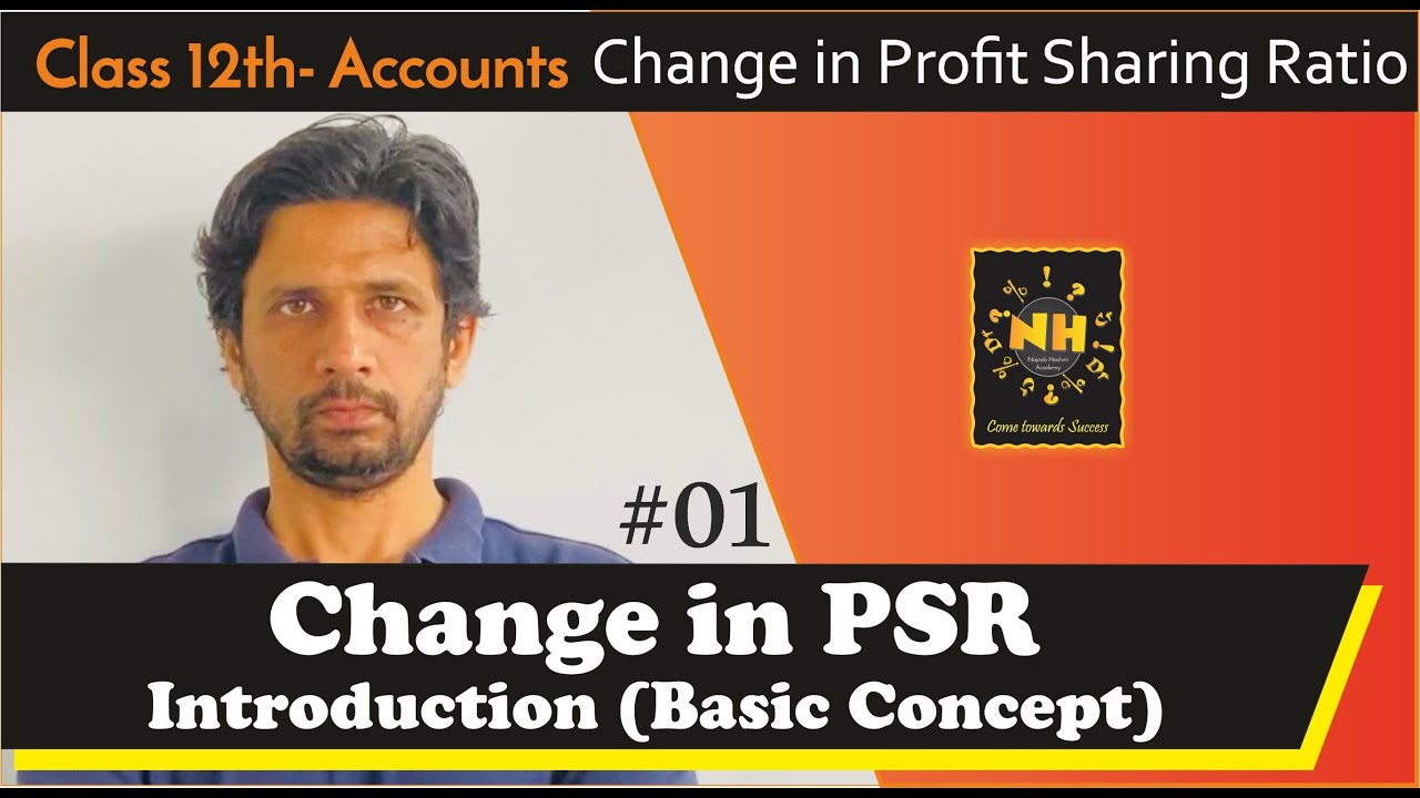 Change in profit Sharing Ratio among existing partner |#1| Introduction ...