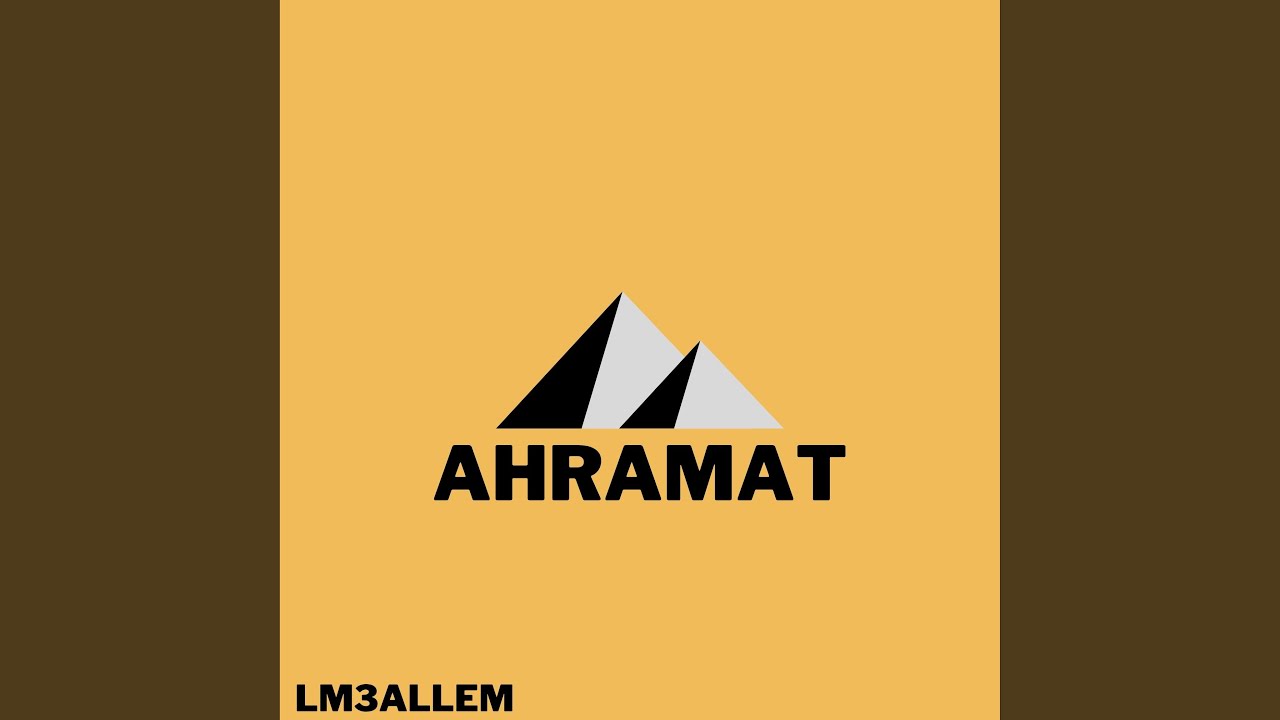 AHRAMAT - YouTube