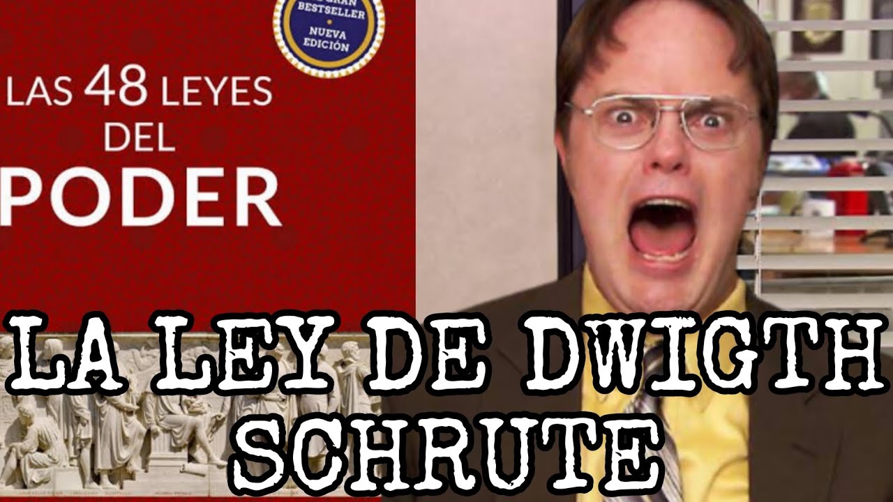 Primera ley del poder. La ley de dwight - YouTube