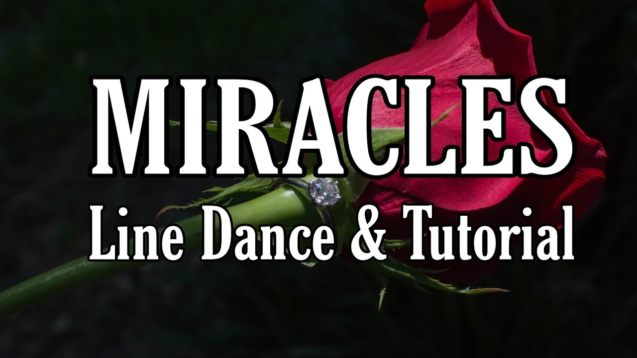 MIRACLES - Line Dance (Dance & Tutorial) - YouTube