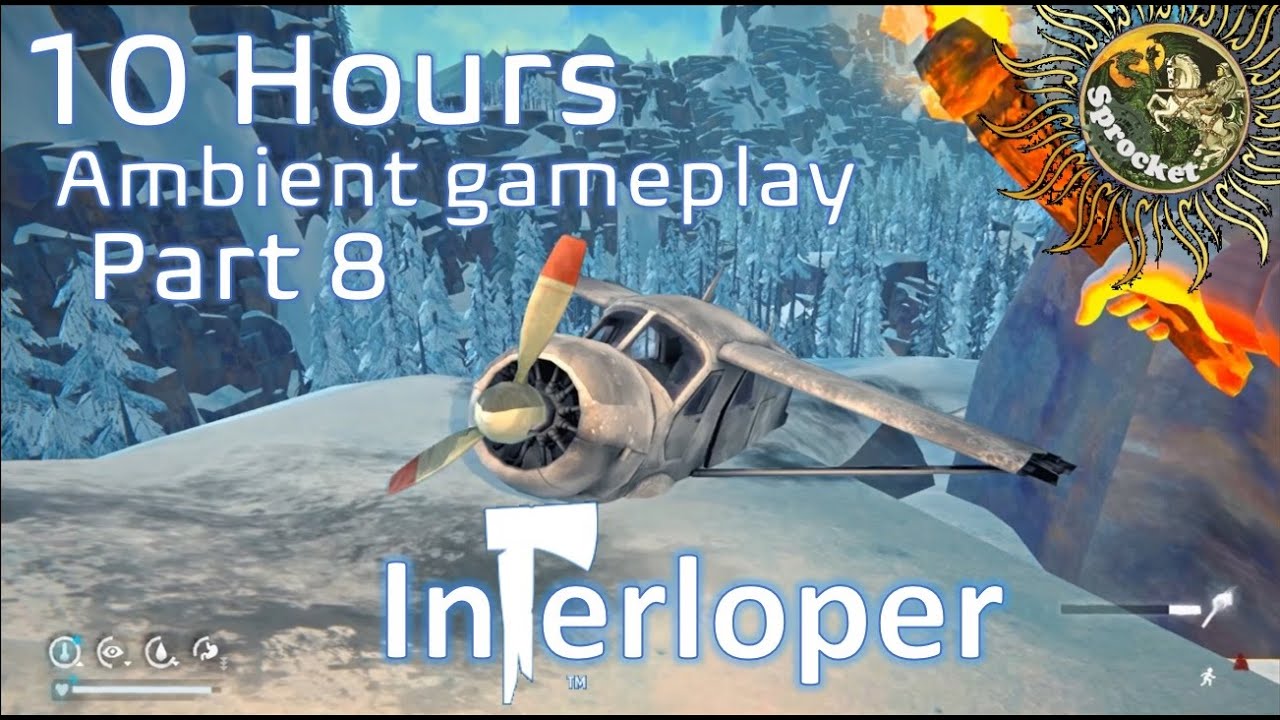 10 peaceful hours - Part 8 - The Long Dark Interloper - no commentary, no interruptions - YouTube