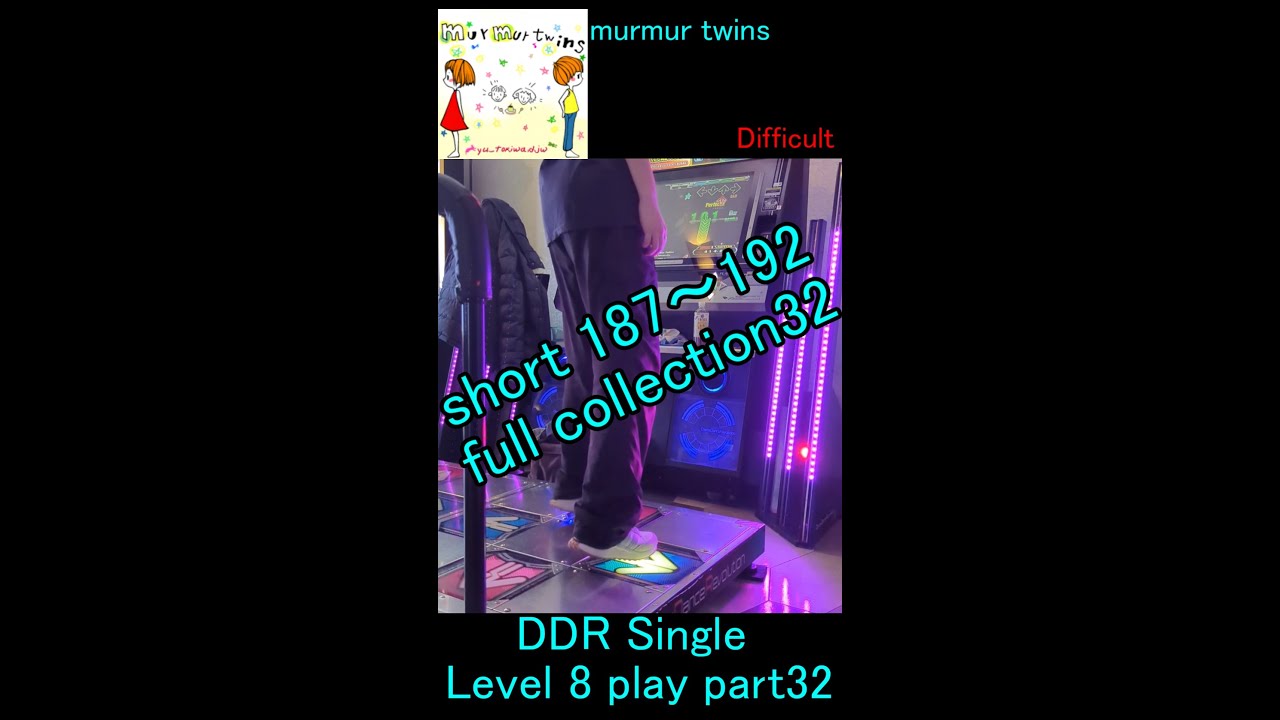 DDR Single Level8 play 187～192 collection 32 - YouTube