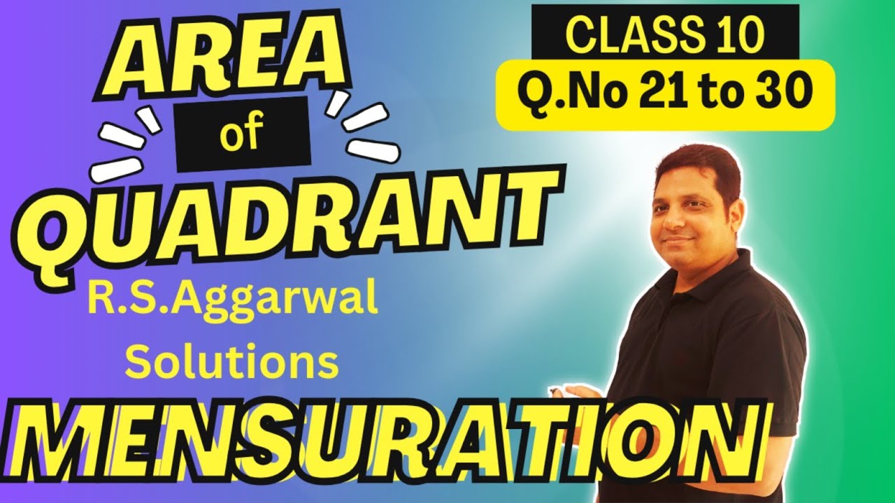 Area of Quadrant for Class 10 | How to find area of Quadrant | Area of ...