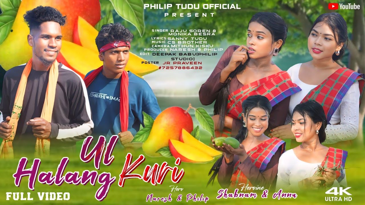 Ul Halang kuri//Full Video//Philip,Annu&Naresh,#Sabnam//#Raju Soren ...
