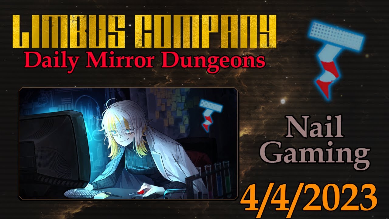 Nail Gaming - Limbus Company - YouTube