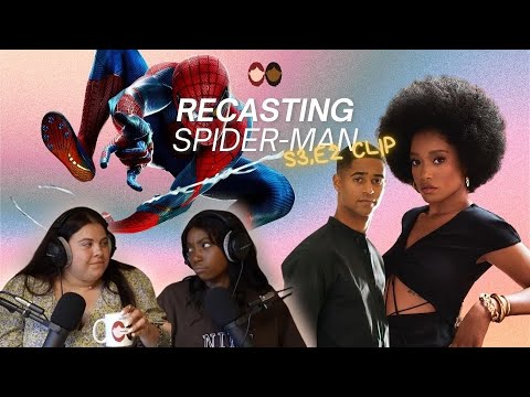 Recasting Spider-Man | EPISODE CLIP (S3,EP2) Keke Palmer, Alfred Enoch ...