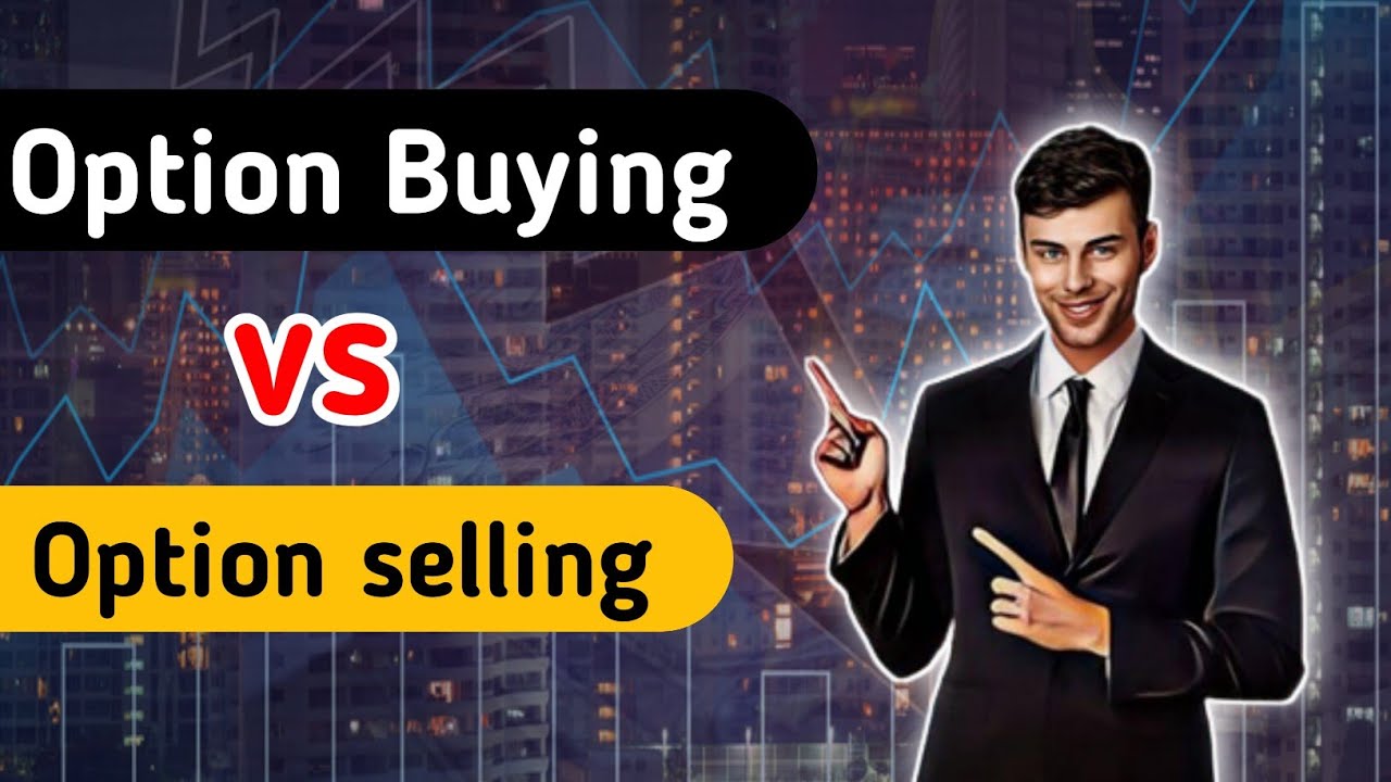 Option buying vs option selling which is better | BiztoMarket - YouTube
