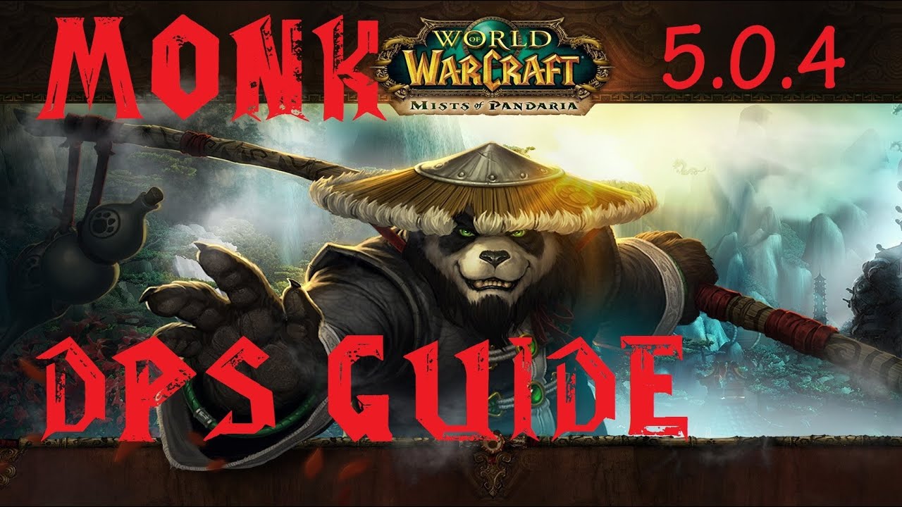 Monk: Windwalker DPS Guide (Deutsch,WoW) - YouTube