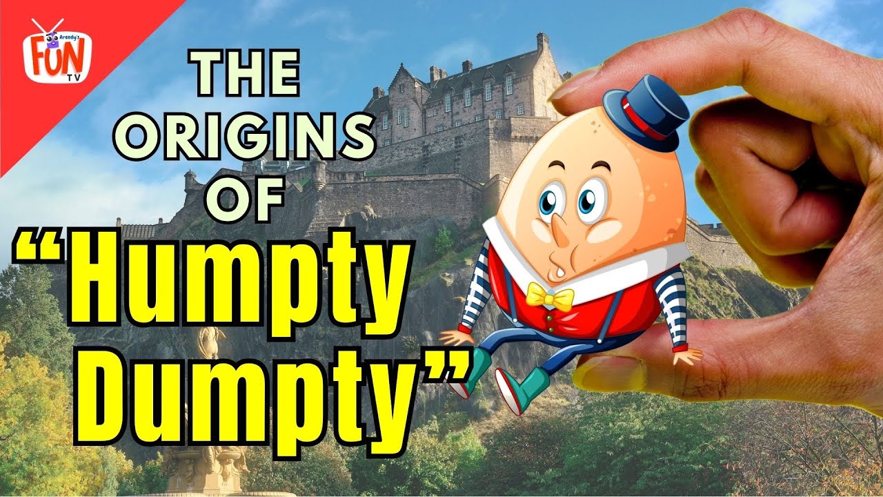 The Origins of Humpty Dumpty | True Story - YouTube