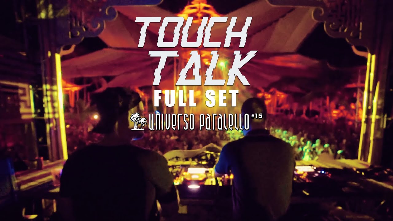 Touch Talk | Universo Paralello Festival 2019 - 2020 | By Up ...