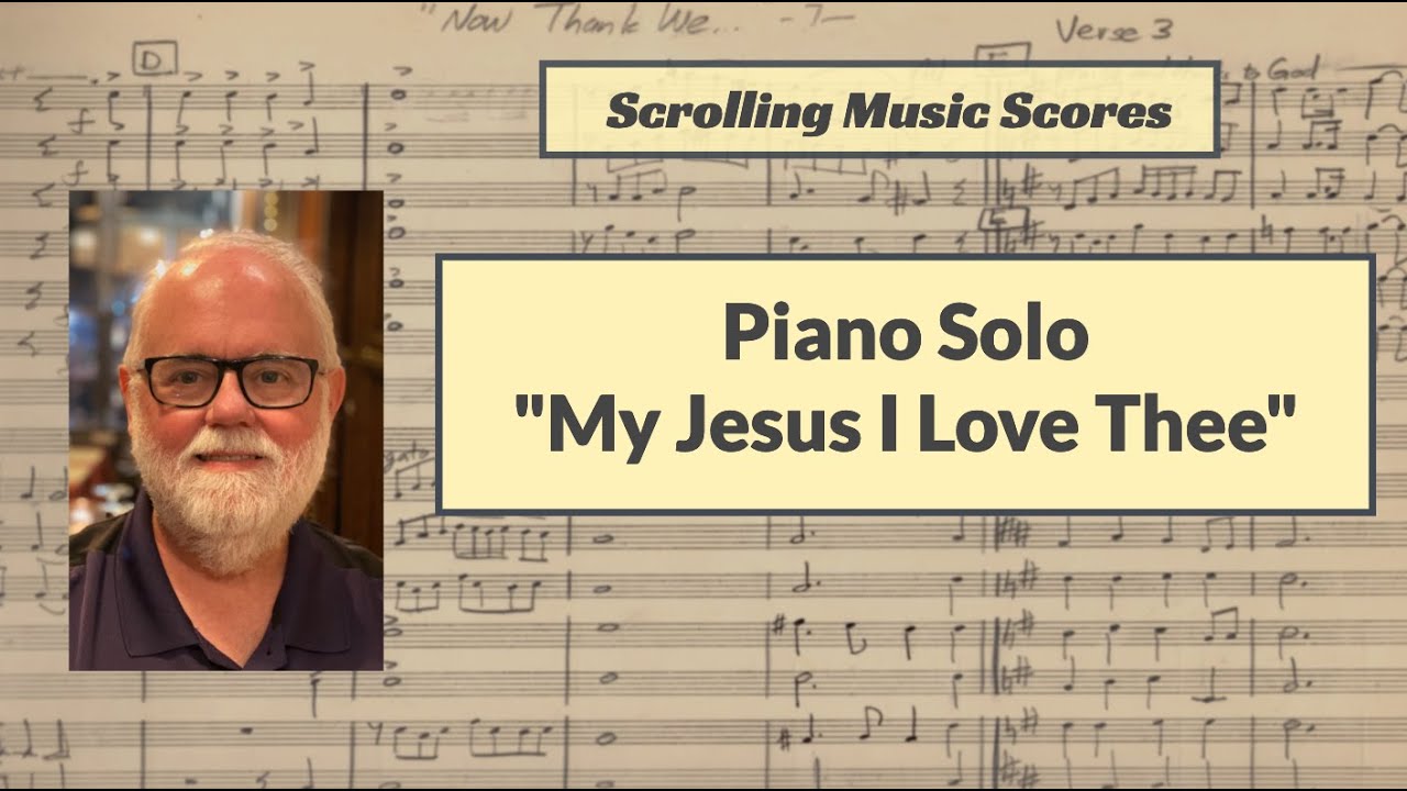My Jesus I Love Thee - Piano Solo - YouTube