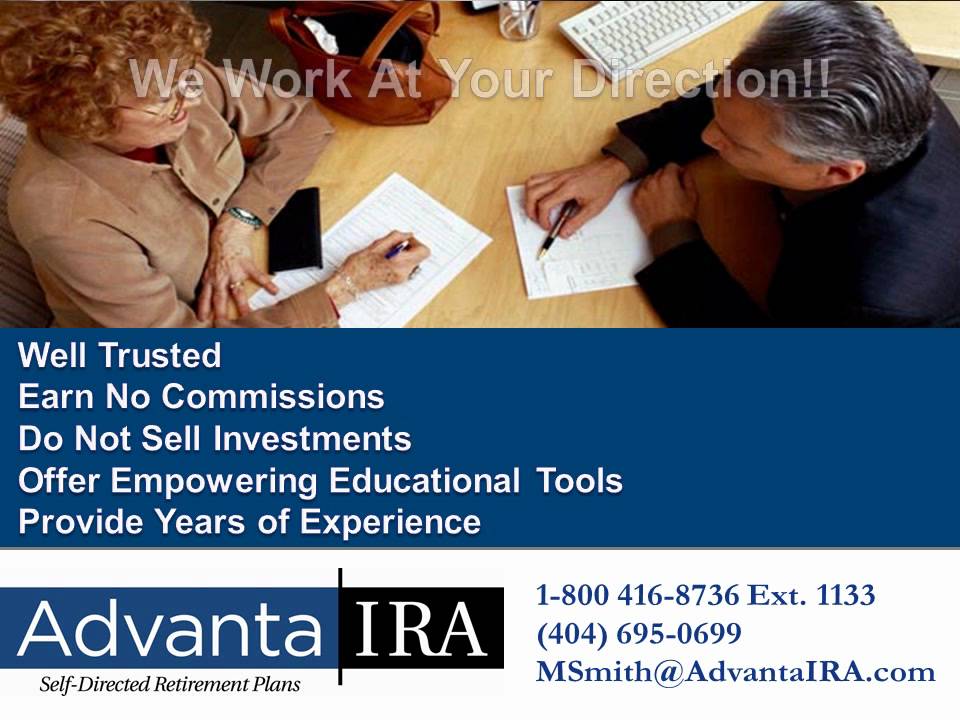 Gain the Advanta IRA Advantage to Self-Directing Your Retirement Future ...