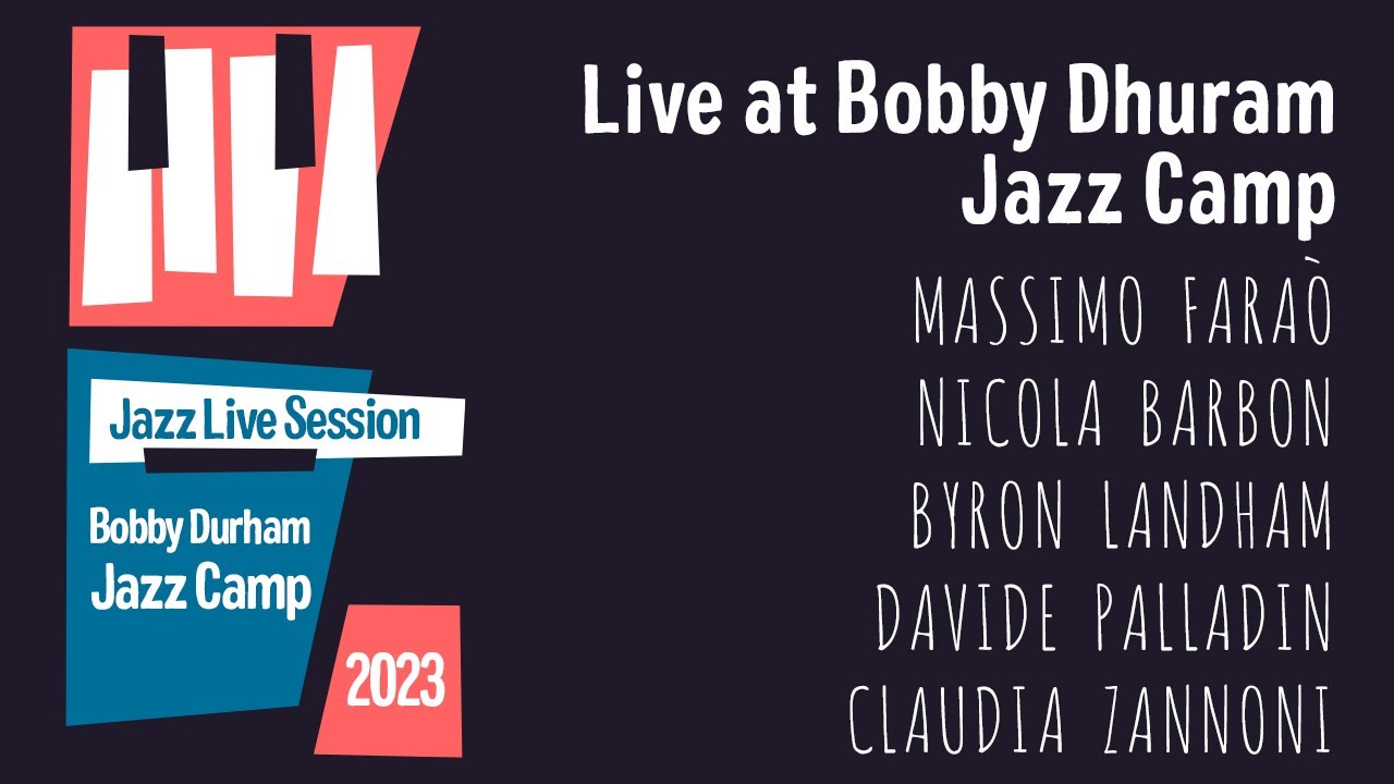 Massimo Faraò Trio live at Bobby Durham Jazz Camp Winter 23 ft D ...