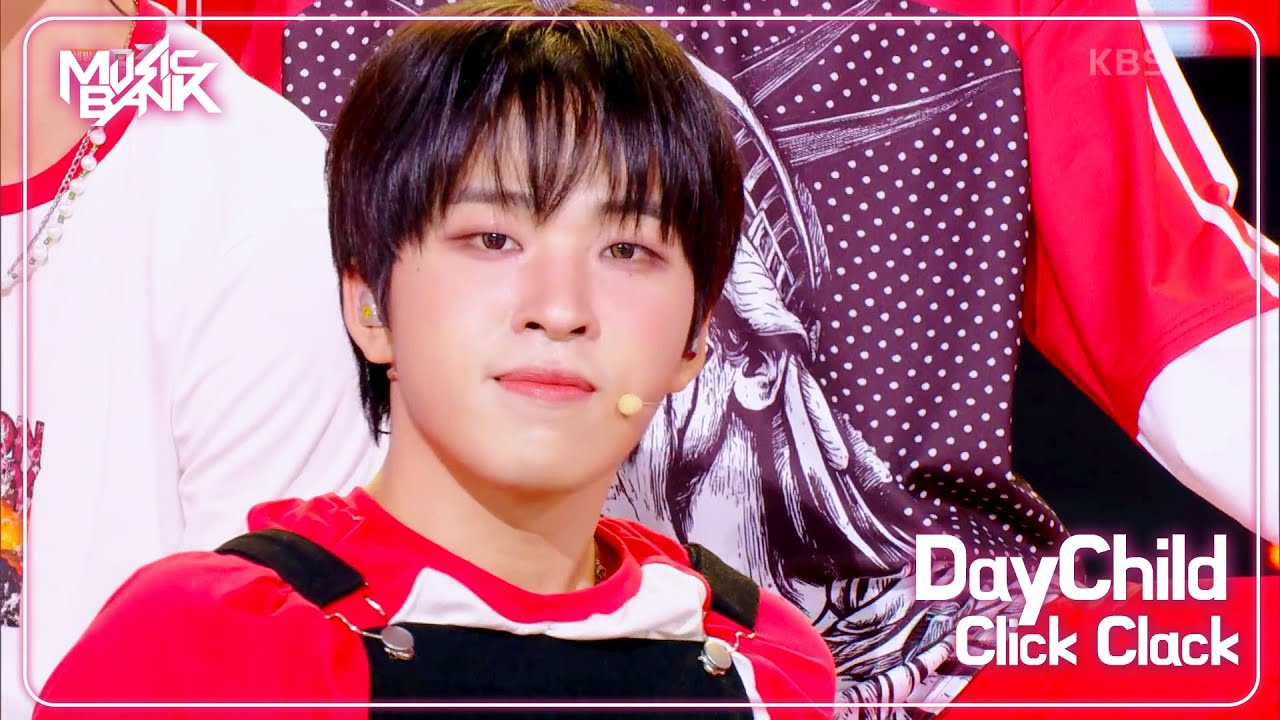 DayChild デイチャイルド 데이차일드 - Click Clack [Music Bank] | KBS WORLD TV 250711 ...