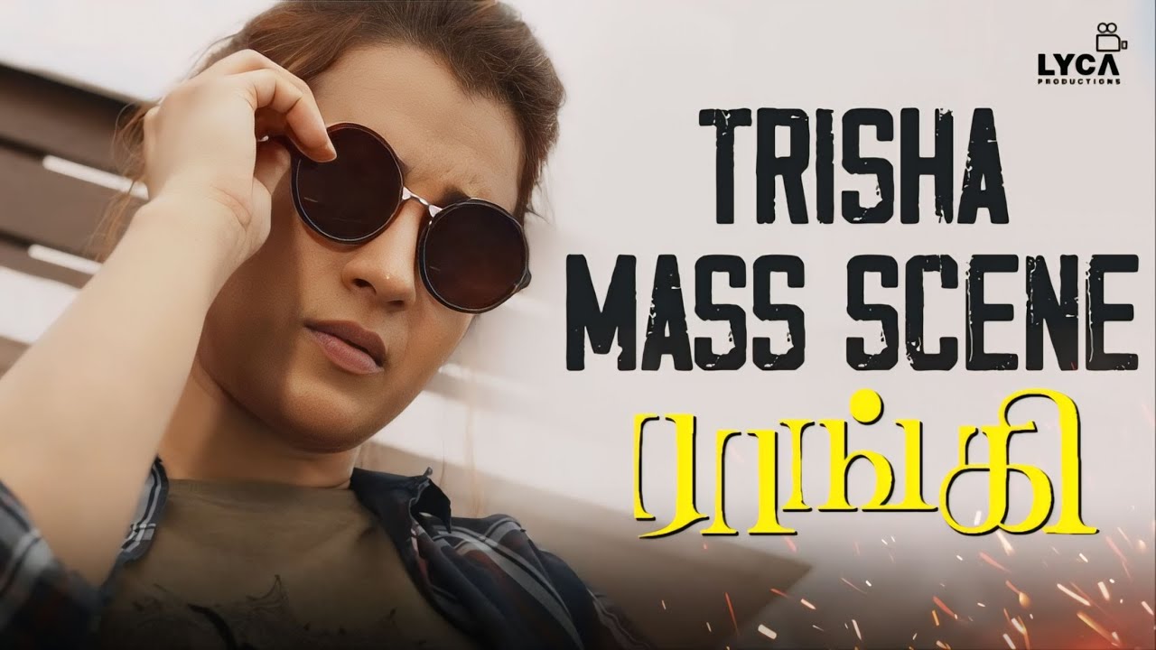 Raangi Movie Scene | Trisha's Mass Scene | Trisha | Anaswara Rajan | M ...