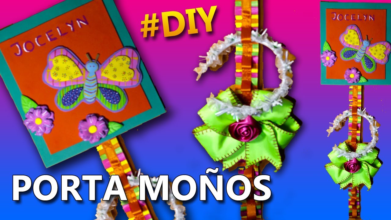 COMO HACER UN PORTA MOÑOS FÁCIL paso a paso | PORTA DIADEMAS con nombre ...
