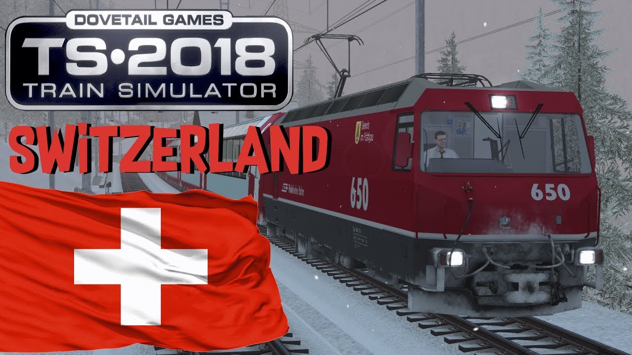 Train Simulator 2018 - Albula Line: St Moritz (Switzerland) - YouTube