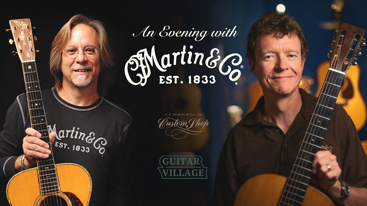 An Evening with Martin Guitars (part 2) - Chris Martin IV and Craig ...