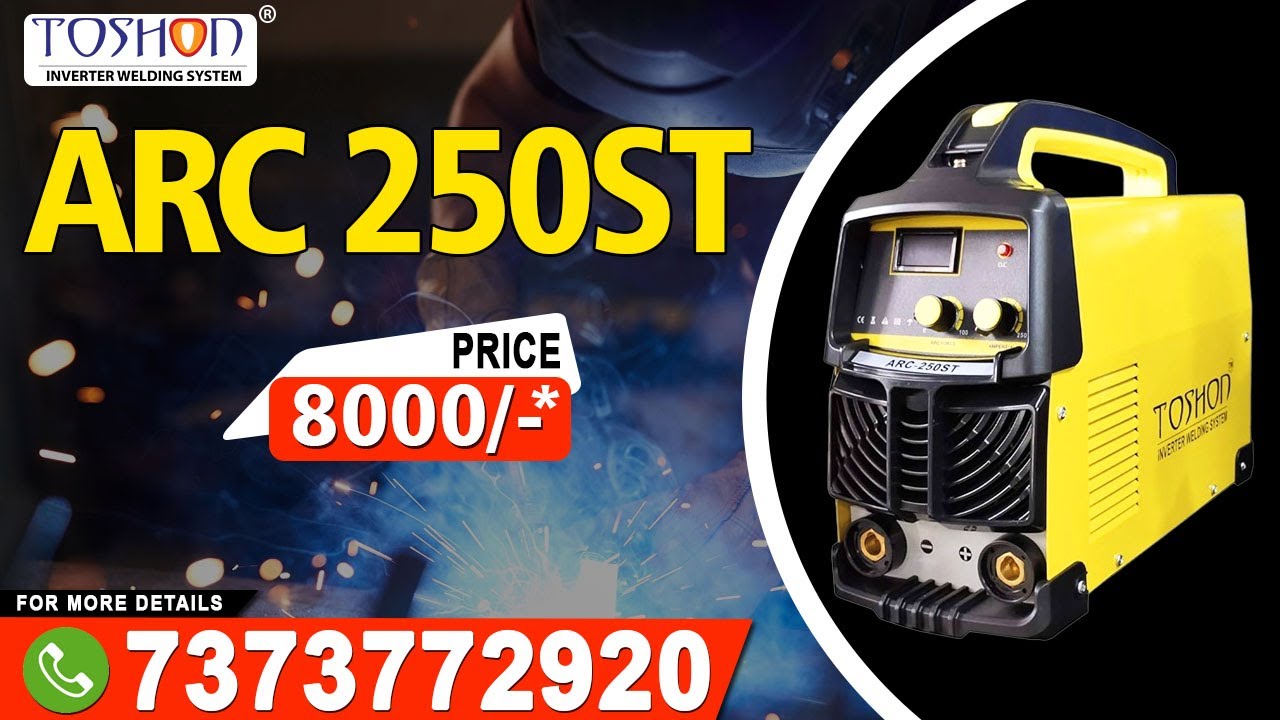 Toshon Arc 250st single phase welding machine | Arc 250st inverter ...