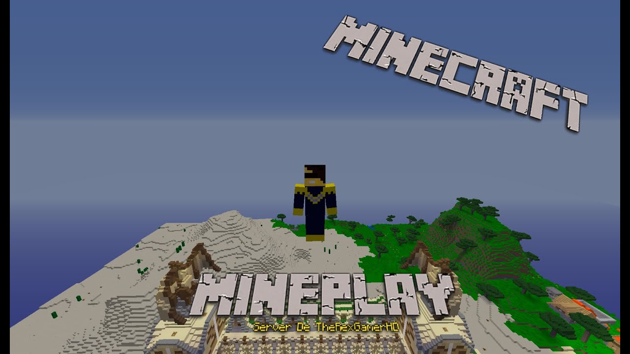 MINEPLAY | Server De Minecraft | GamePlay - YouTube