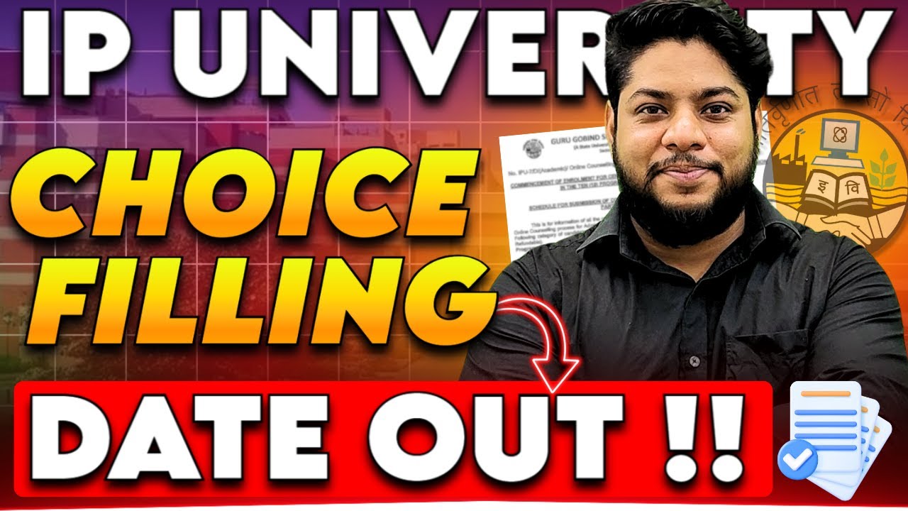 IP University Choice Filling Dates out💥Complete schedule (7 Courses ...