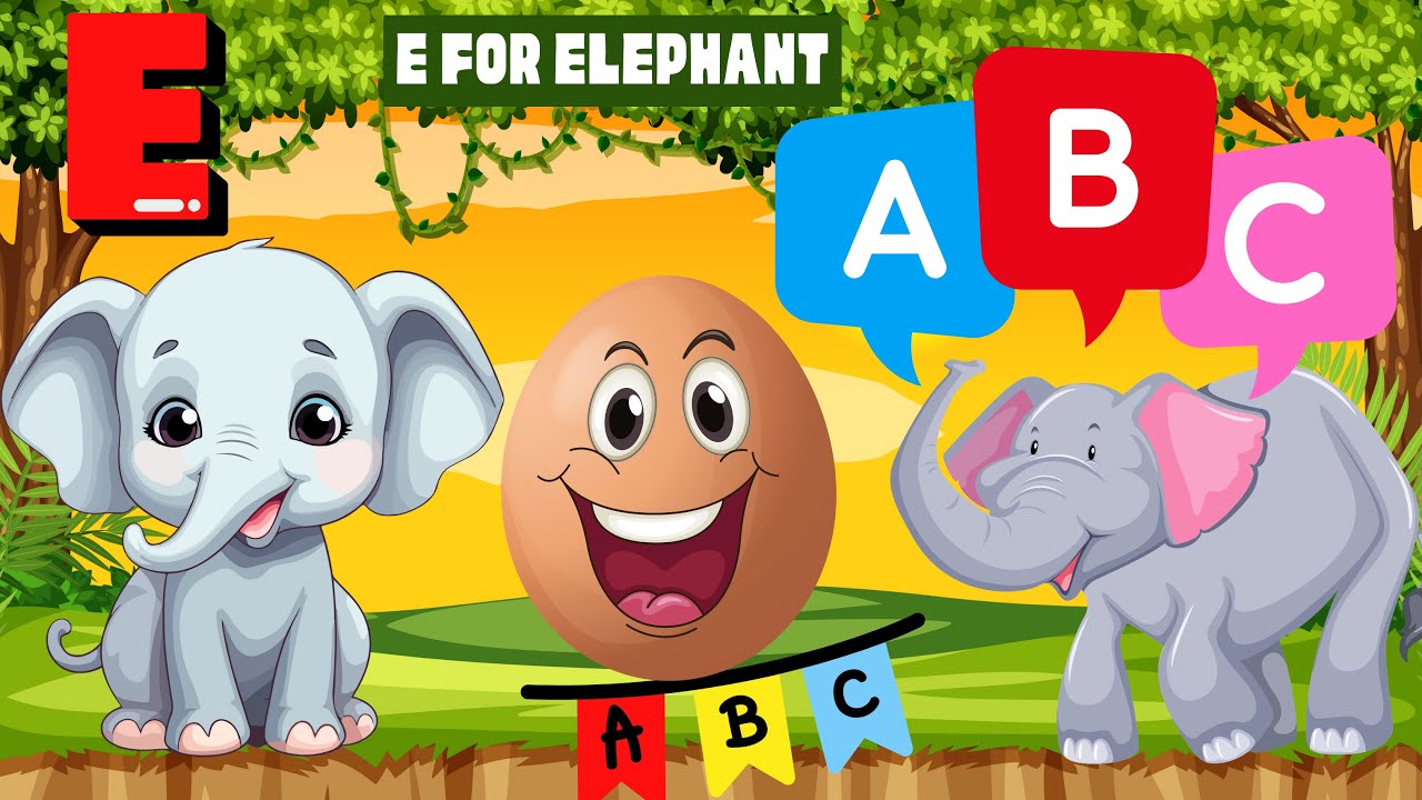 LEARN ALPHABET E - English Alphabet for KIDS - YouTube