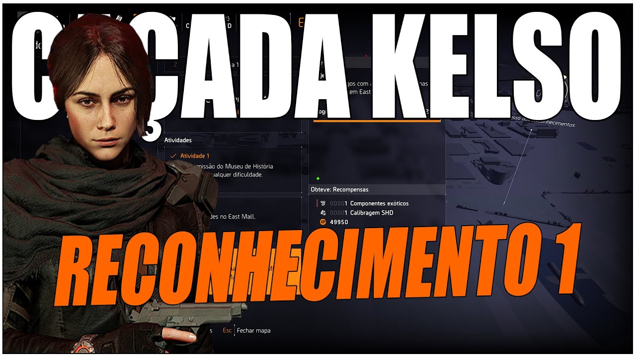THE DIVISION 2 - RECONHECIMENTO 1 CAÇADA KELSO PASSO A PASSO - YouTube