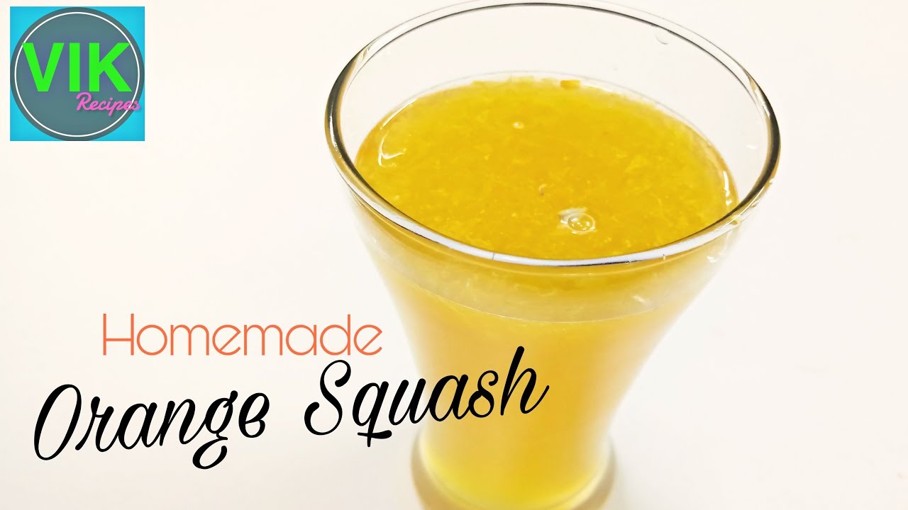 Homemade Orange Squash Recipe l Tasty, Easy Wonderful Cold Drink - YouTube