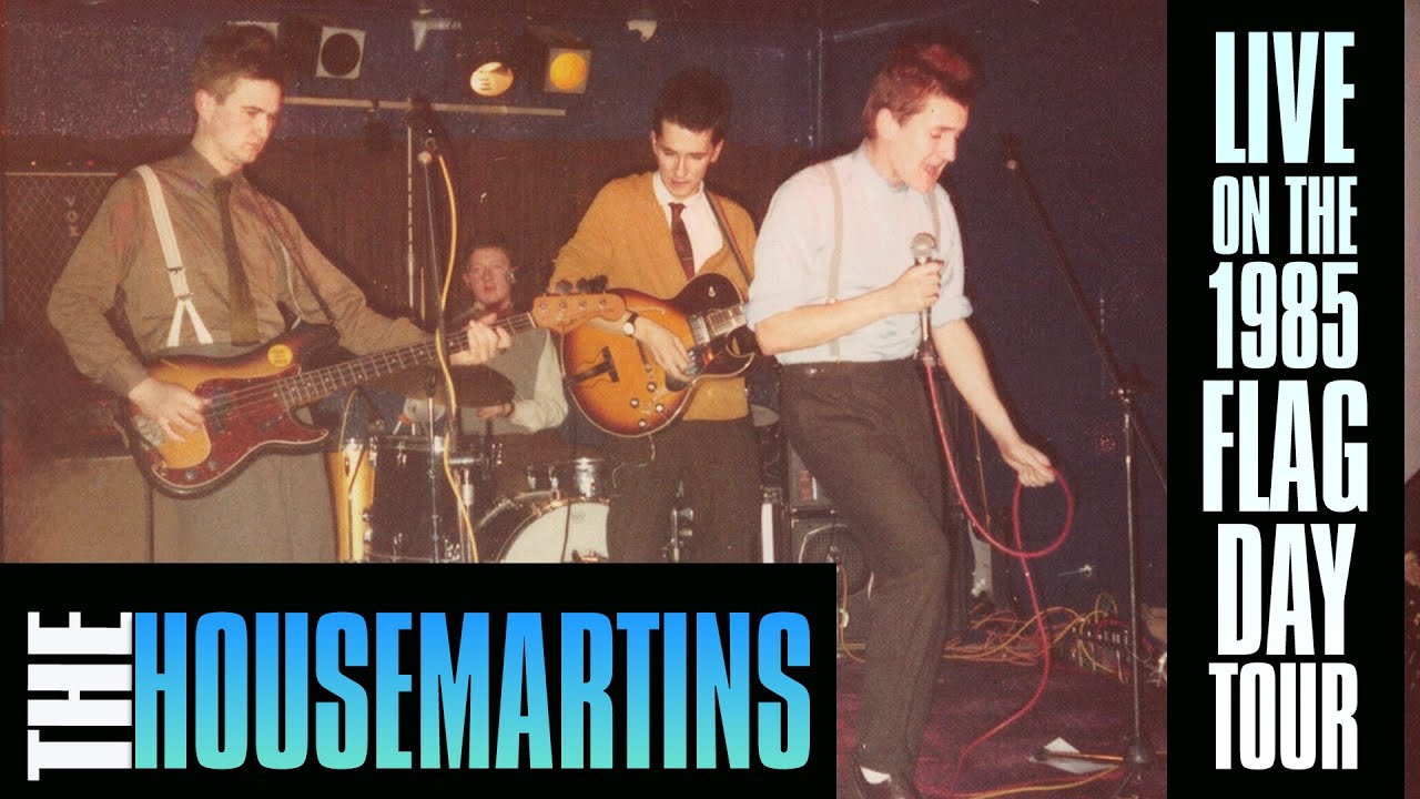 The Housemartins - Early Doors in Carlisle, Unreleased LIVE Flag Day ...