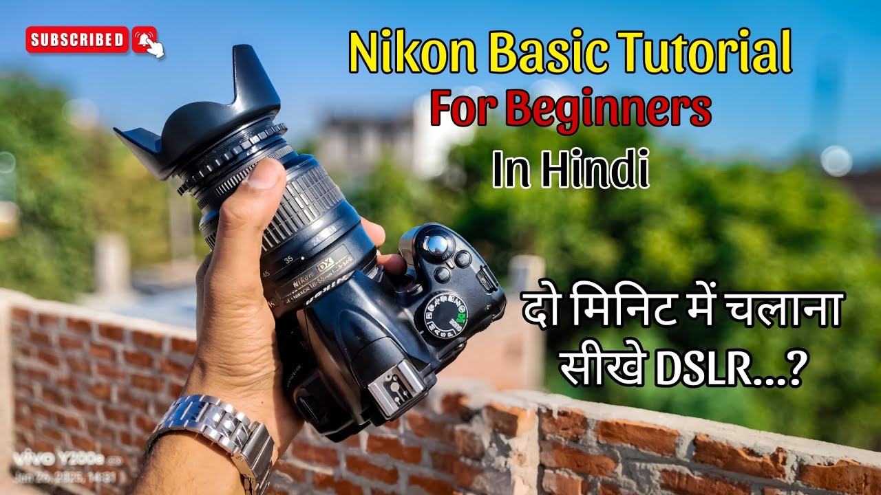 DSLR Basic Tutorial for Beginners in ( हिंदी ) || दो मिनिट में चलाना ...