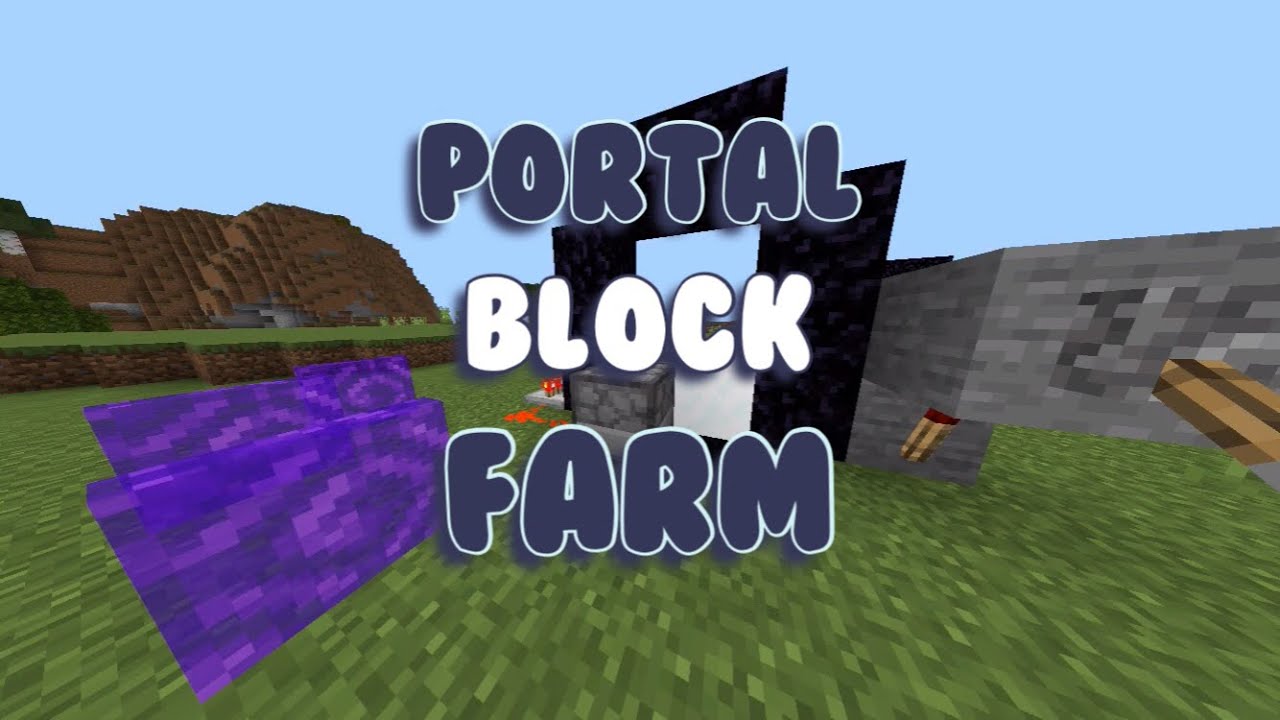 Nether Portal block farm | Minecraft Bedrock (MCPE, PlayStation, Xbox ...