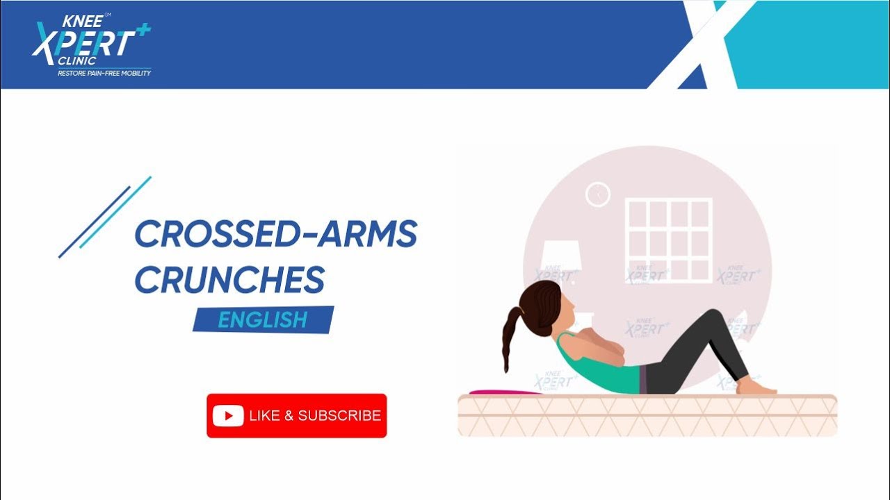 Crossed-arms Crunches Exercise | Knee Xpert - YouTube