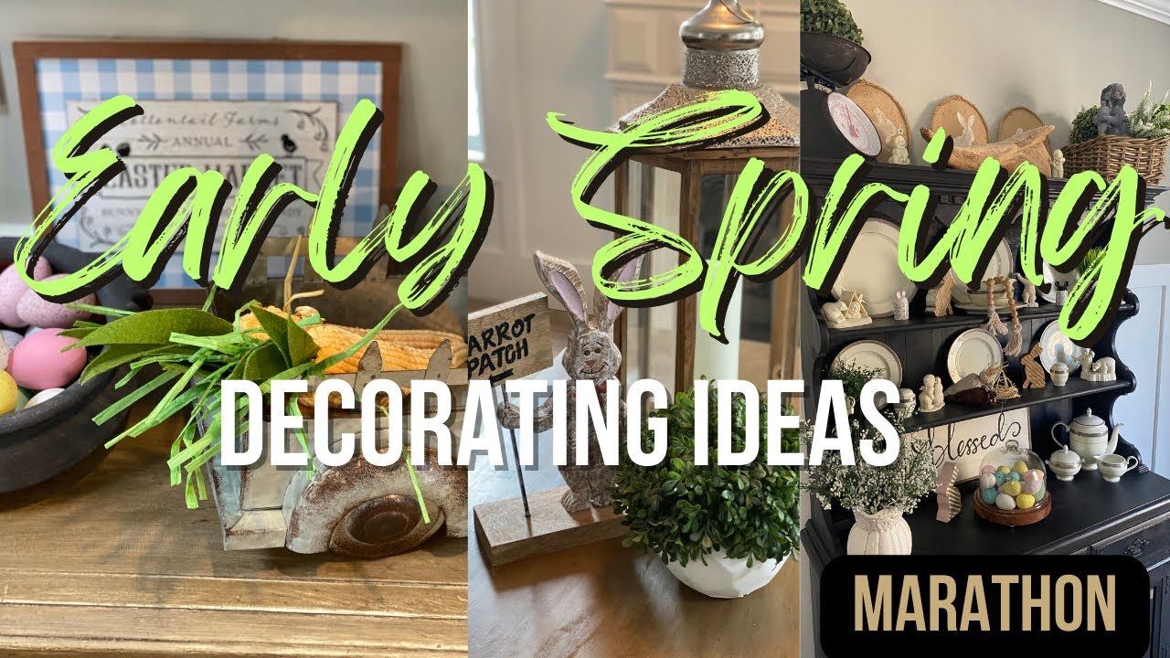 🌸 Early Spring Decorate With Me Marathon | 🐇 Spring Decorating Ideas 🌸 ...