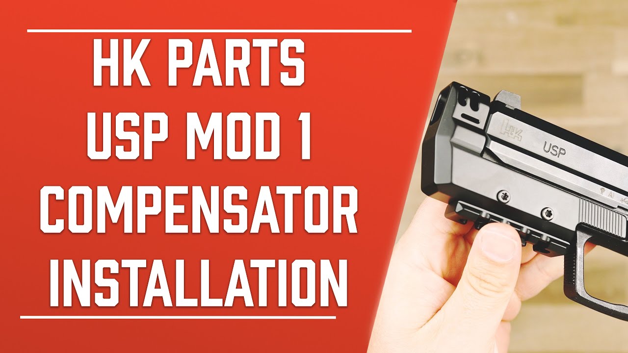 USP MOD 1 Compensator Installation | HK Parts - YouTube