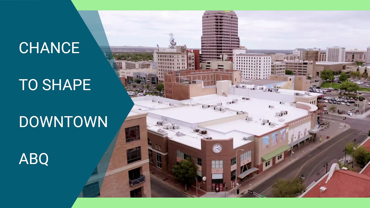 How Will You Shape Downtown Albuquerque? - YouTube